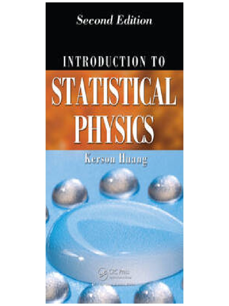 Kerson Huang - Introduction To Statistical Physics | PDF | Heat ...