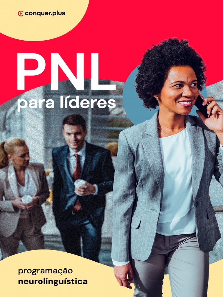 PNL e Estilos de Liderança para Líderes | PDF | Liderança | Emoções
