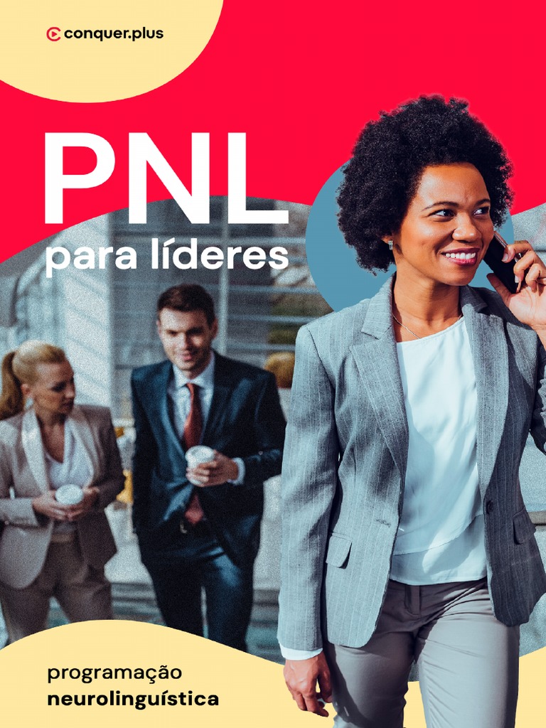 PNL para Lideres Modulo 02 | PDF | Comentários | Gestão de recursos humanos