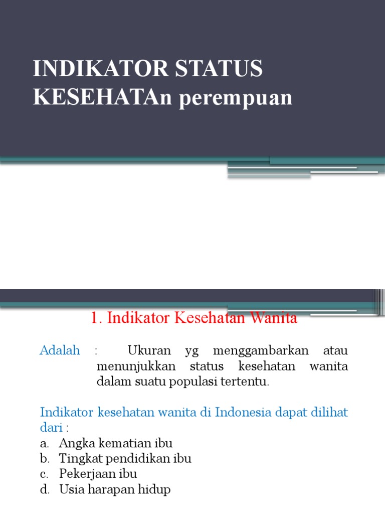 INDIKATOR STATUS KESEHATAn Perempuan (Materi KB) | PDF