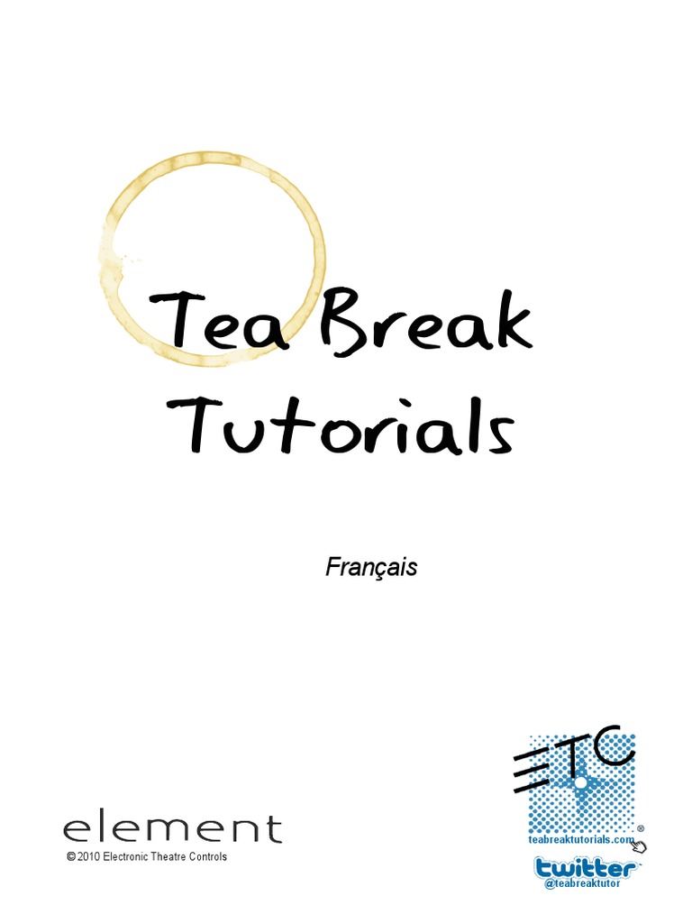 Element Tea Break Tutorials - All - FR | PDF