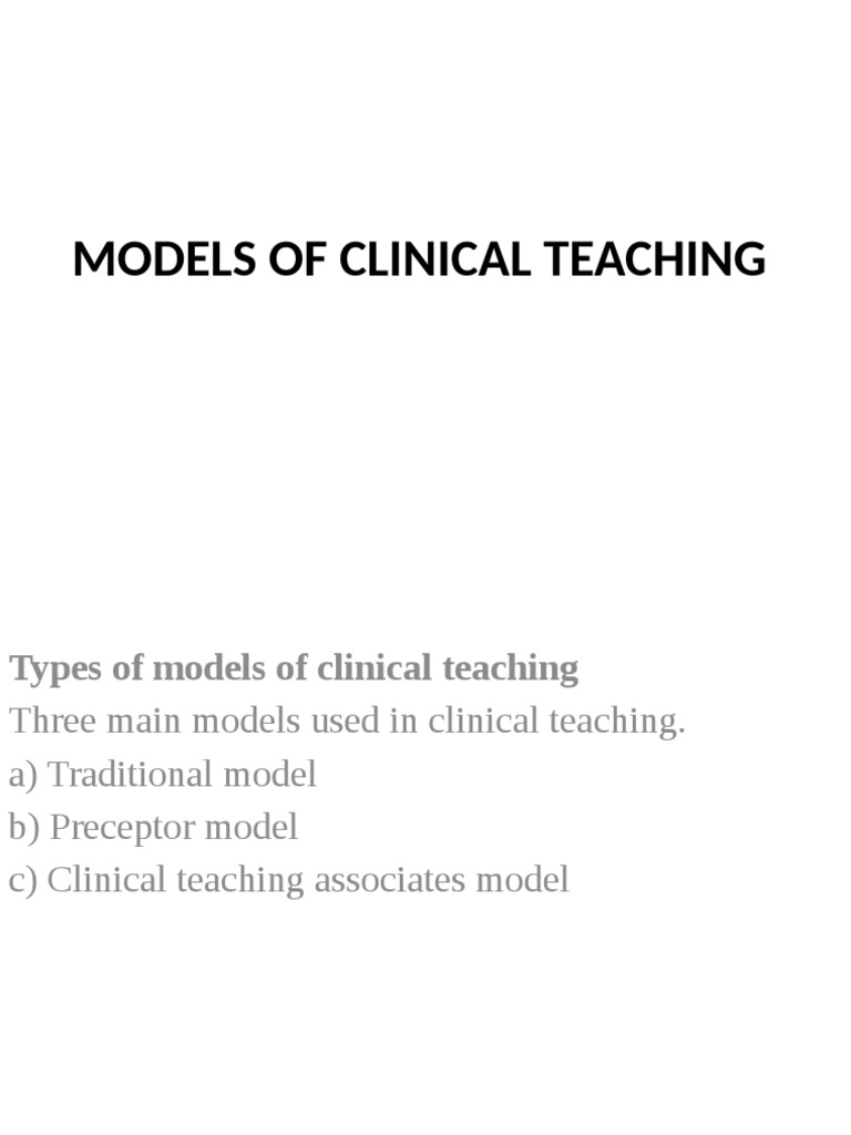 Clinical Teaching Models Overview | PDF | Simulation | Teaching Method