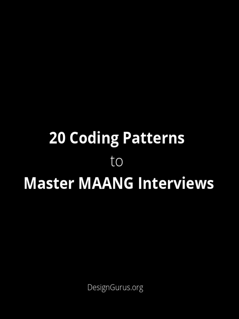 20 Coding Patterns To Master MAANG Interviews-26 | PDF | Discrete ... 20 Coding Patterns To Master MAANG Interviews-26 | PDF | Discrete ...