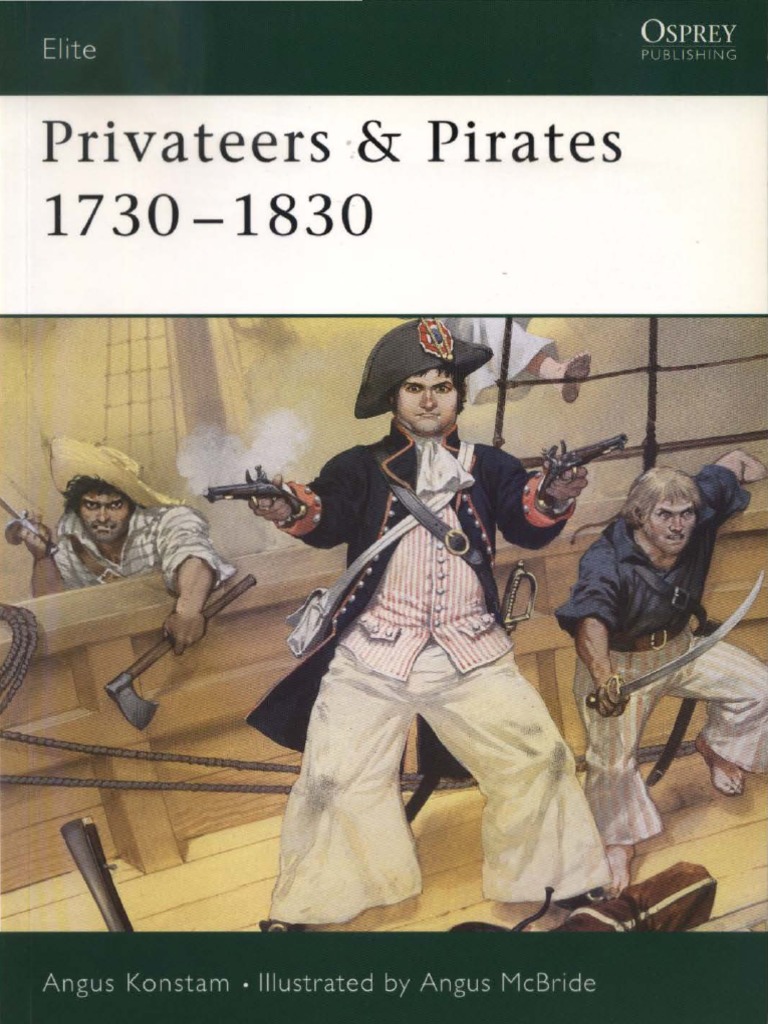 (Osprey) Elite - 074 - Privateers & Pirates 1730-1830 (E-Book) | PDF ...