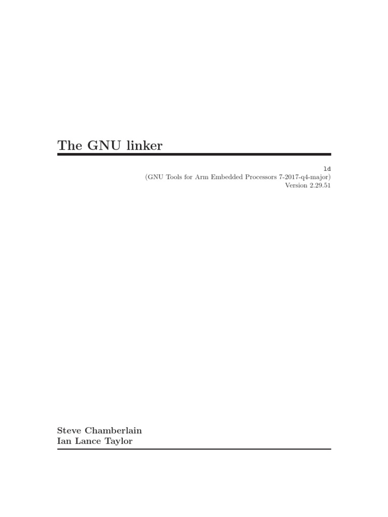 The GNU Linker: Steve Chamberlain Ian Lance Taylor | PDF | Library (Computing) | Command Line ...