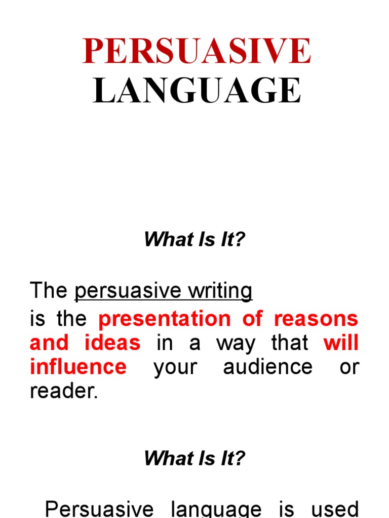Persuasive Language | PDF | Verb | Rhetoric