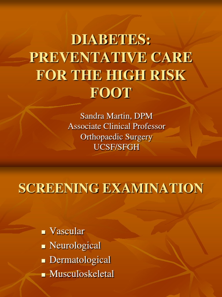 Diabetes Preventative Care For The High Risk Foot | PDF | Angiology ...