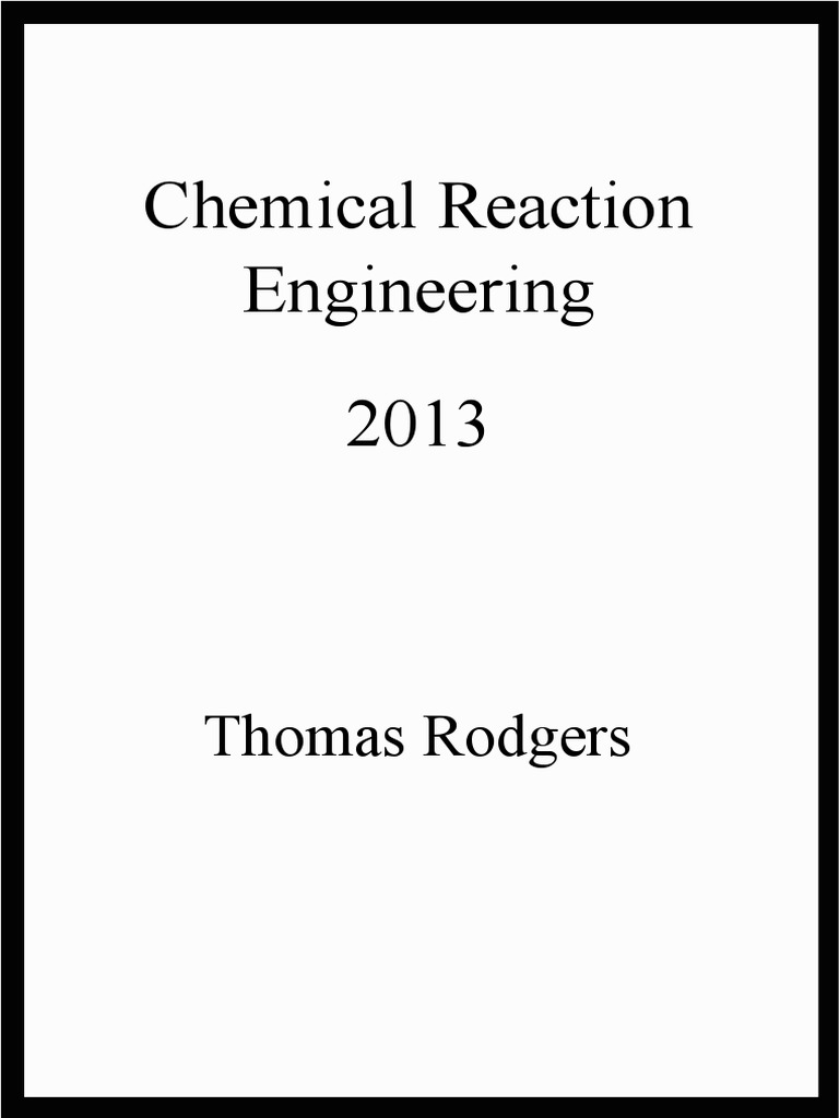 CRE Notes | PDF | Reaction Rate | Stoichiometry