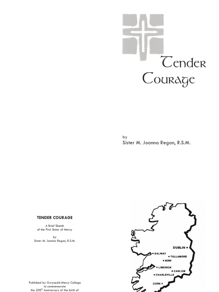 Tender Courage: The Inspiring Life of Catherine McAuley, Foundress of ...