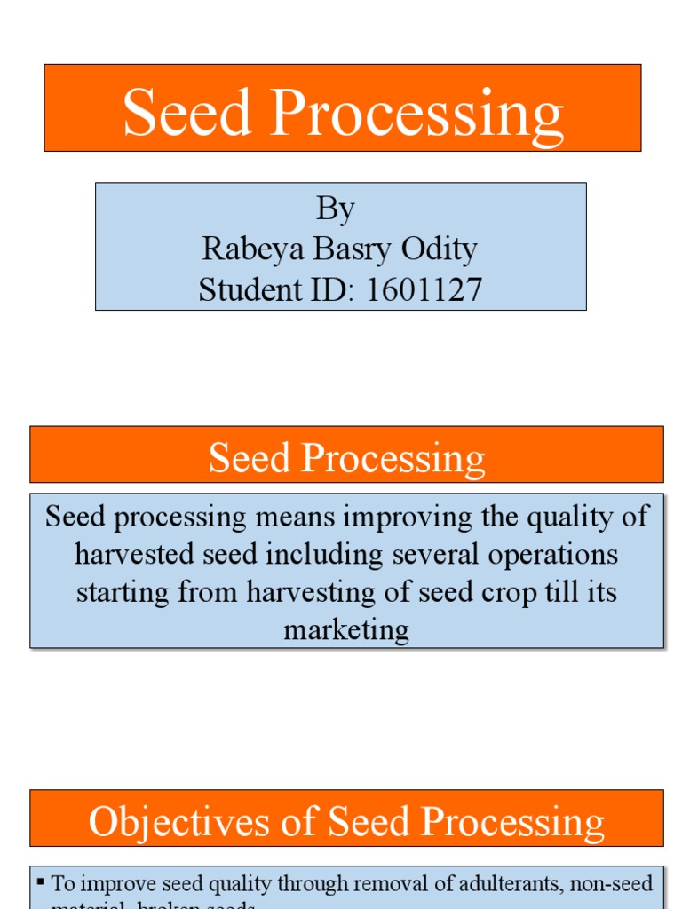 Seed Processing | PDF