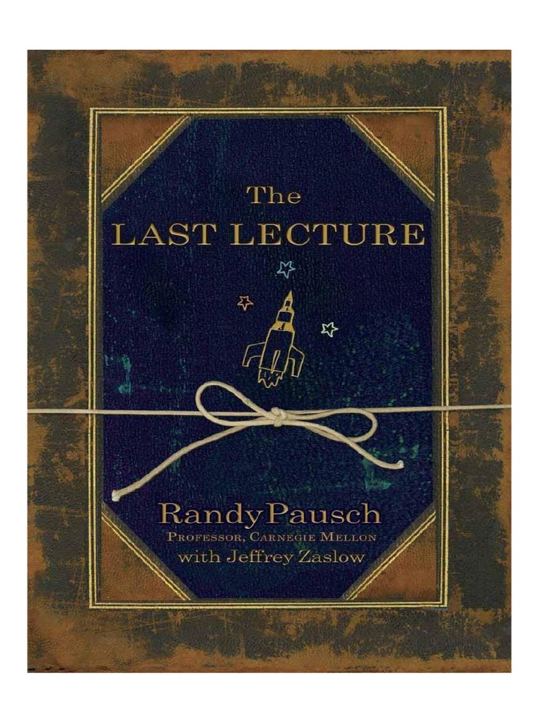 The Last Lecture - 1 | PDF