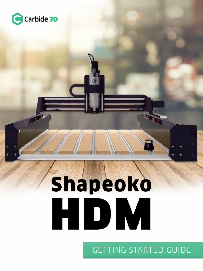 Shapeoko HDM Getting Started Guide 12 17 2021 v1 Final Web | PDF ...