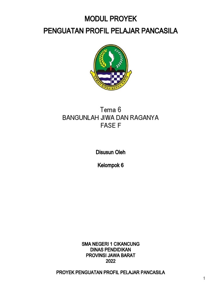 6B. Modul Proyek Kelas XI Tema 6 Bangunlah Jiwa Dan Raganya | PDF