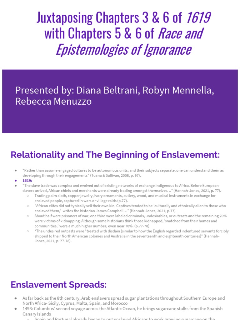 Edd 1103 Juxtaposing Chapters 3 6 of 1619 With Chapters 5 6 of Race and ...