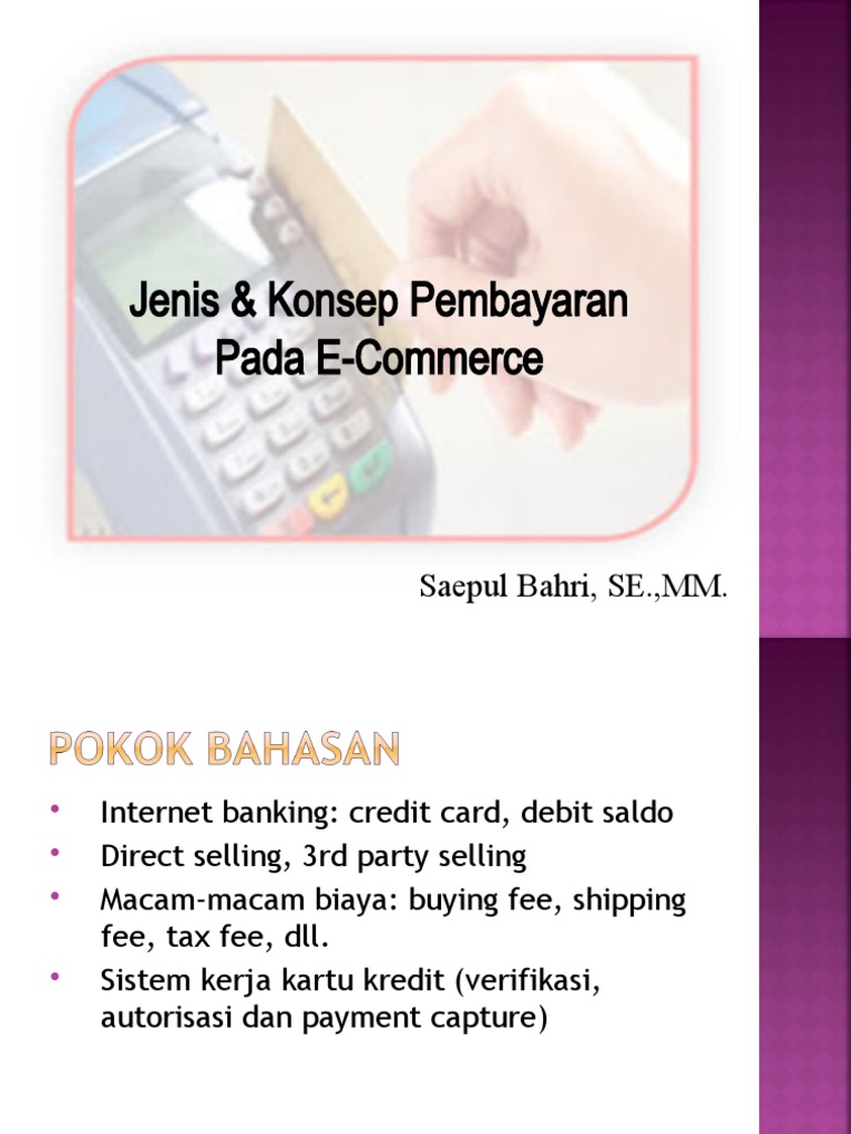 Pertemuan 6 - Jenis & Konsep Pembayaran E-Commerce | PDF