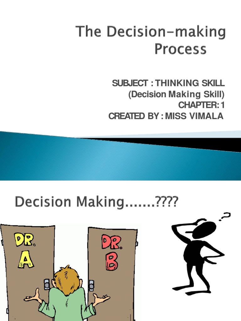 Chapter 1 Decision Making Skills | PDF | Self-Improvement