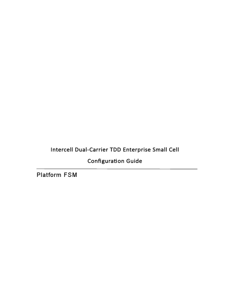 Intercell Dual-Carrier TDD Enterprise Small Cell Configuration Guide ...