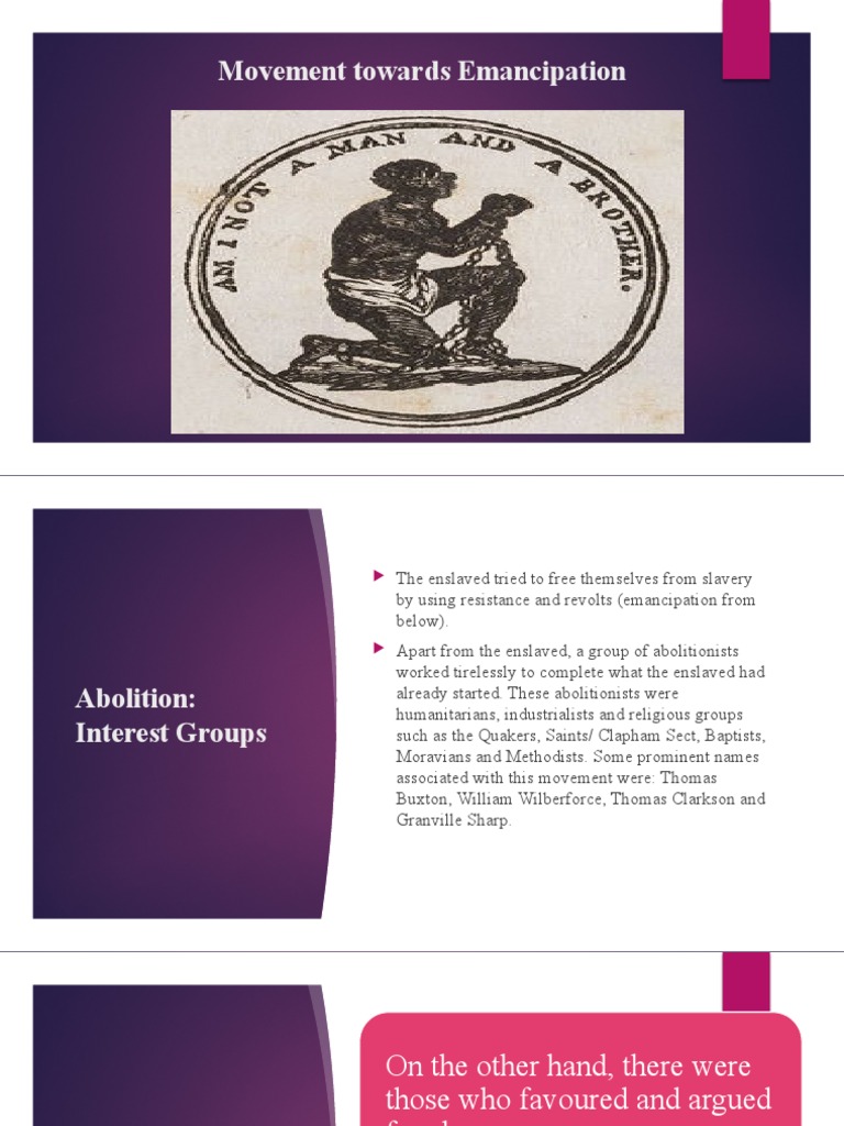Movements Towards Emancipation Part 1 | PDF | Slavery | Abolitionism