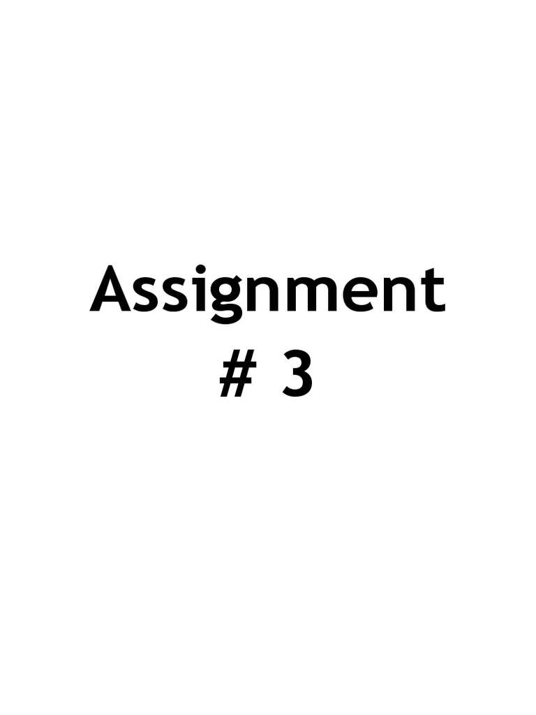 Assignment # 3 | PDF | Software Development | Computer Science