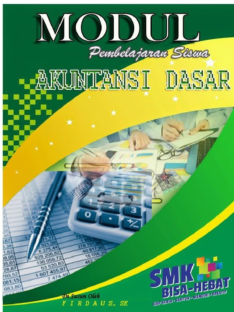 Modul Akuntansi Dasar Untuk SMK Kelas X | PDF | Bisnis | Pengelolaan ...