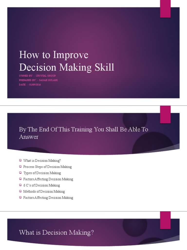 Decision Making Skills | PDF | Decision Making | Business