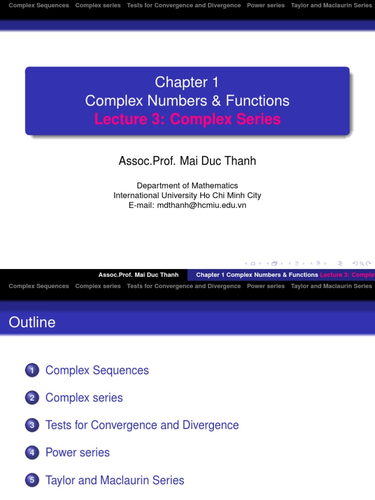 Analysis of Convergence Tests for Complex Series, Power Series, and ...