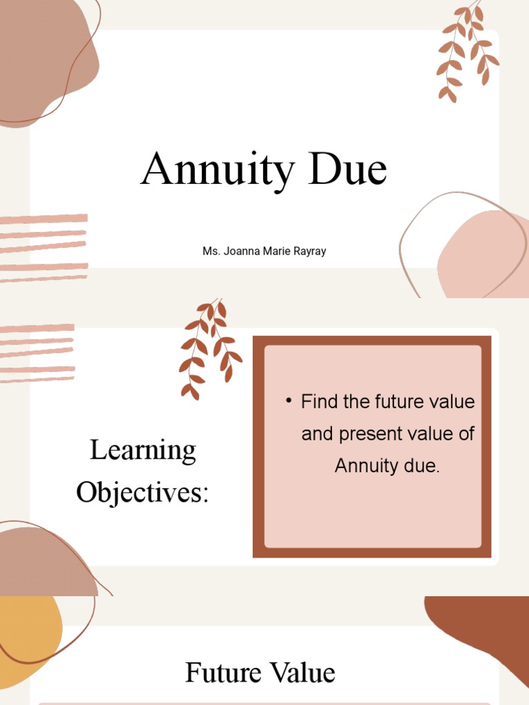 QII.W6.D3.Annuity Due | PDF | Present Value | Mathematical And Quantitative Methods (Economics)