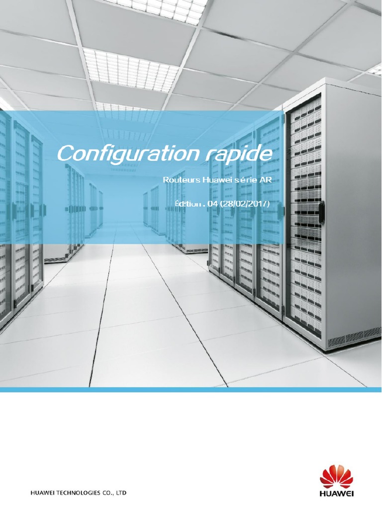 Huawei Routeurs AR Series - Configuration Rapide - Huawei | PDF