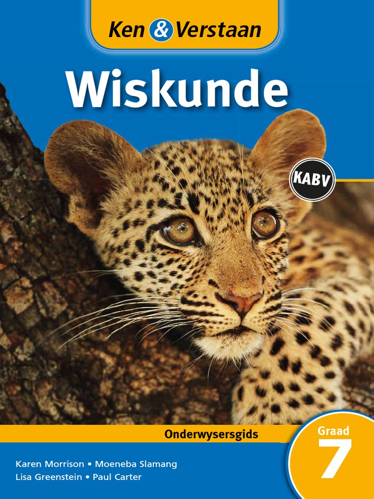Ken Verstaan Wiskunde Graad 7 Onderwysersgids | Download Free PDF ...