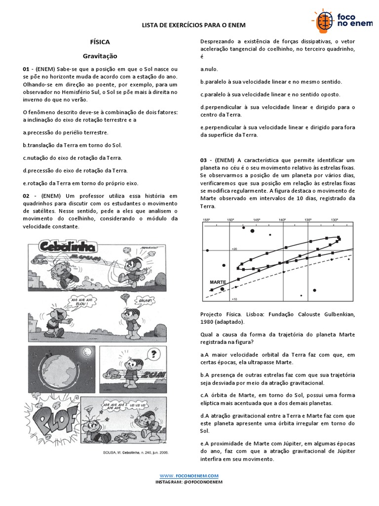 Gravitacao Lista de Exercicios Fisica ENEM | PDF | Órbita | Sol Gravitacao Lista de Exercicios Fisica ENEM | PDF | Órbita | Sol