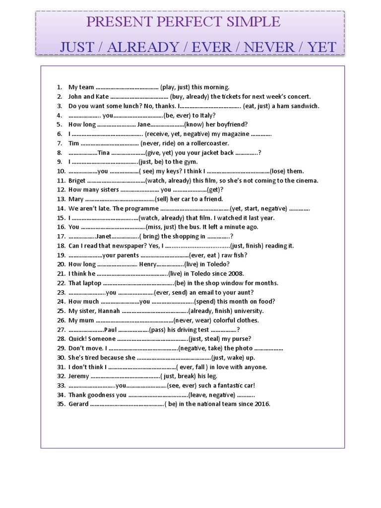 Present Perfect With For Since Yet Already Just | PDF