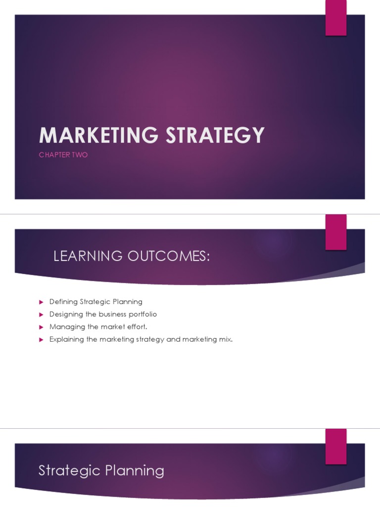MKTG STRAT CHAPTER 2: MARKETING STRATEGY FUNDAMENTALS | PDF | Marketing ...