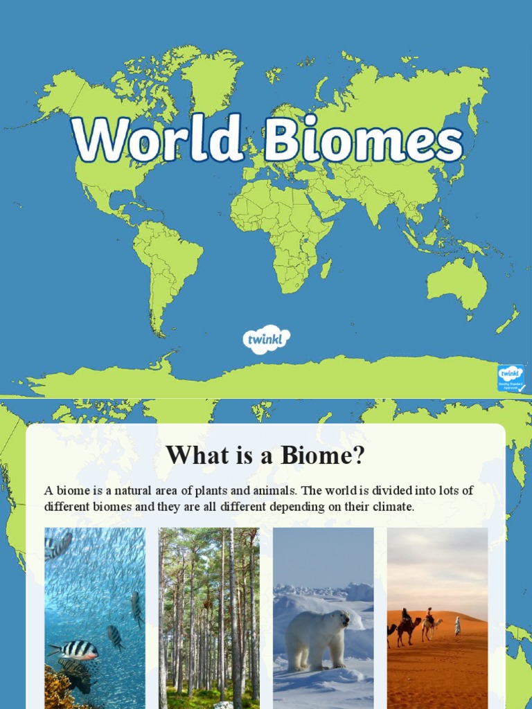 Interactive World Biomes Map Powerpoint | PDF | Forests | Grassland