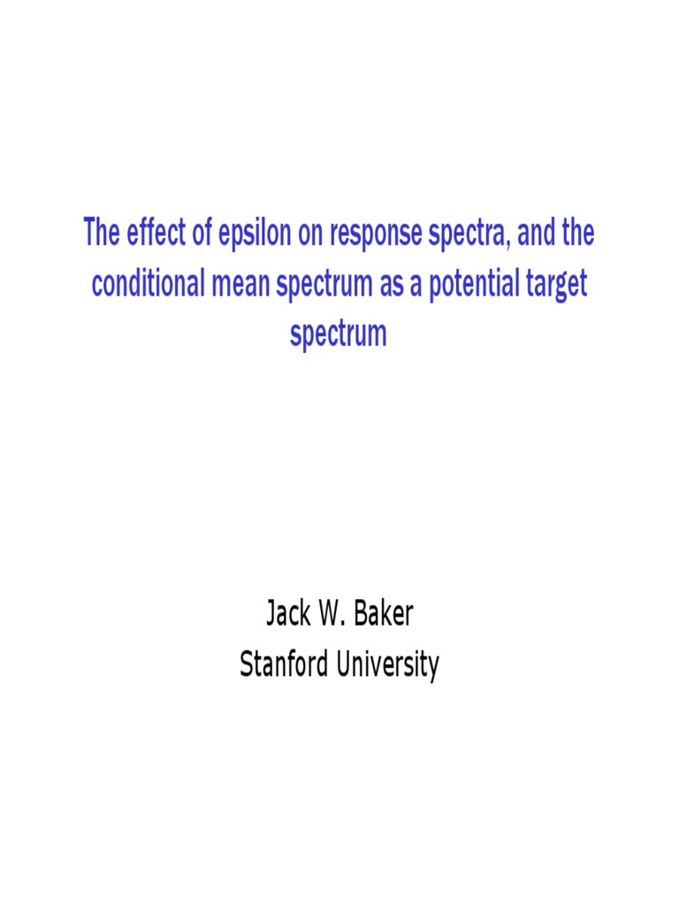 Baker Conditional Mean Spectrum Explanation | PDF | Spectrum | Errors ... Baker Conditional Mean Spectrum Explanation | PDF | Spectrum | Errors ...