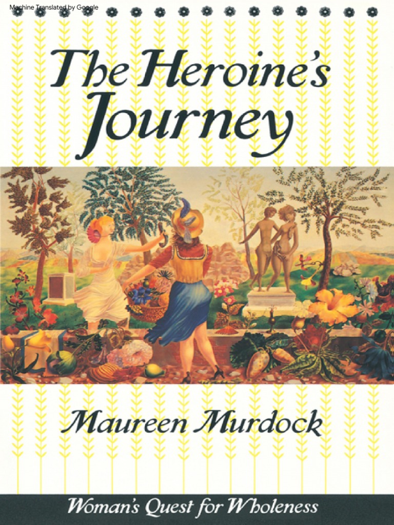 A Jornada Da Heroina Maureen Murdock Z Lib - Org 1 | PDF | Mulher ... A Jornada Da Heroina Maureen Murdock Z Lib - Org 1 | PDF | Mulher ...