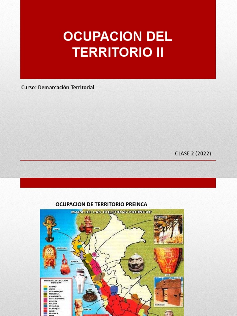 DT Clase 03 2022 I Ocupacion Del Territorio II | PDF | Imperio Inca | Andes
