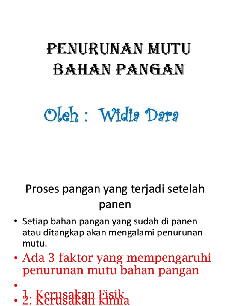 PDF Penurunan Mutu Bahan Pangan Oleh Widia Dara Compress | PDF