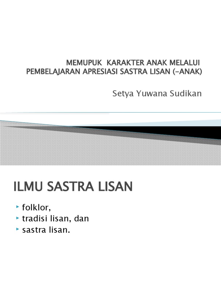 Sastra Lisan dan Karakter Anak | PDF