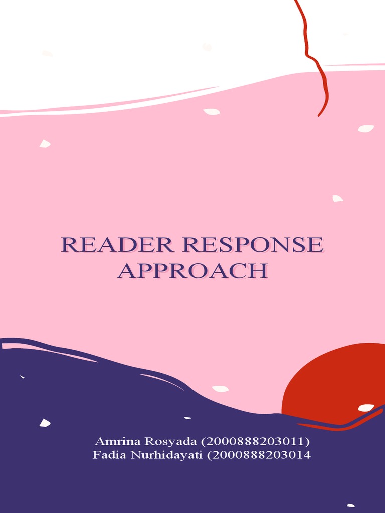 Reader Response Approach | PDF | Teachers | Experience