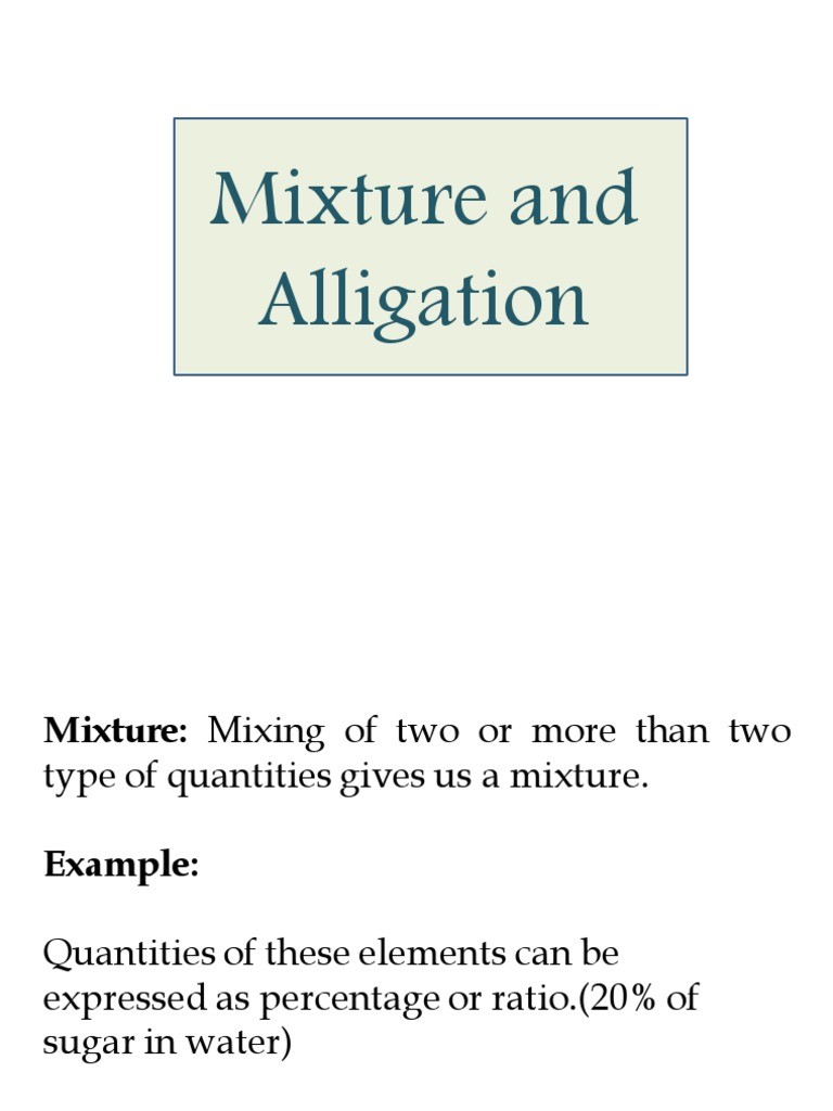 Mixture and Alligation-Final | PDF | Ratio | Mixture