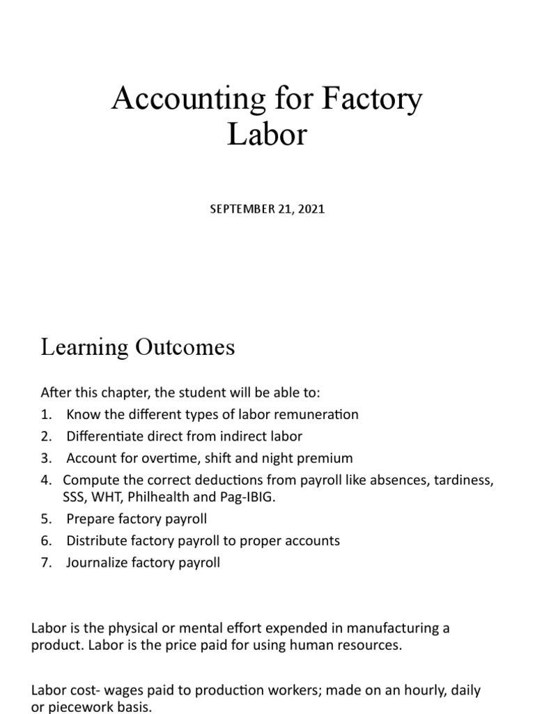 Factory Labor Accounting Guide | PDF | Payroll | Overtime