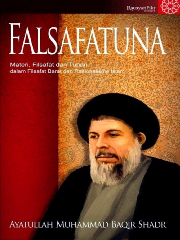 Falsafatuna (Muhammad Baqir Shadr) | PDF