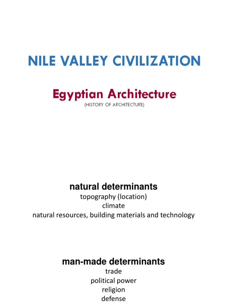 Overview of Nile Valley Civilization | PDF | Egyptian Pyramids | Thebes