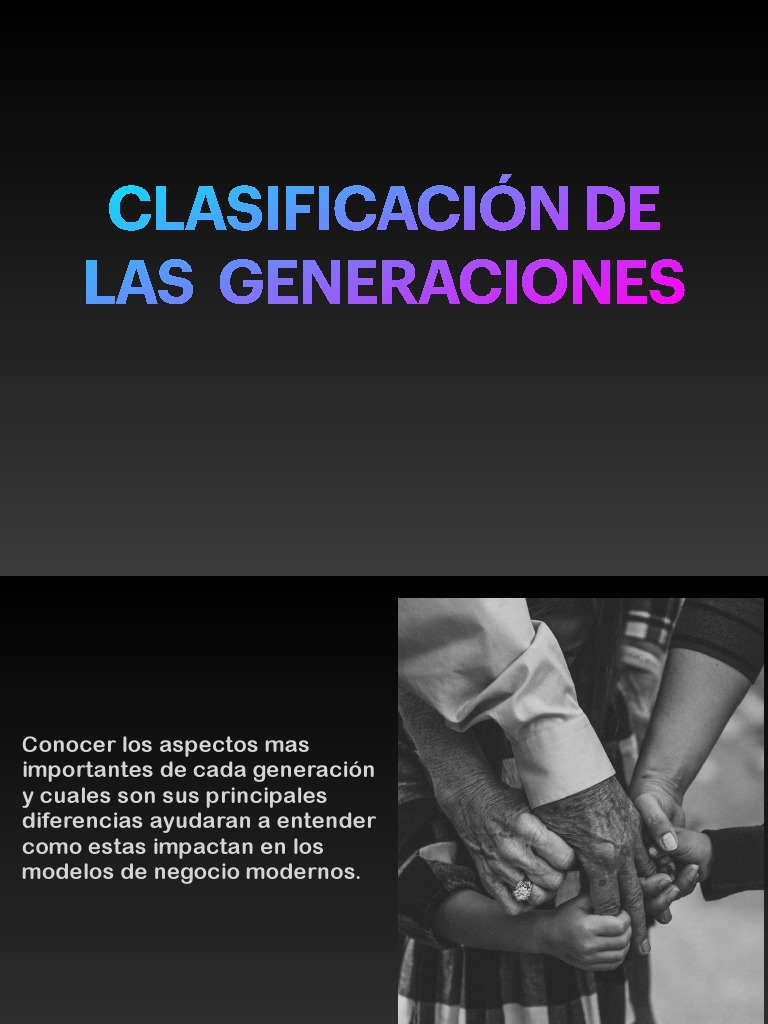 Clasificación de Generaciones Modernas | PDF | Millennials | Baby Boomers