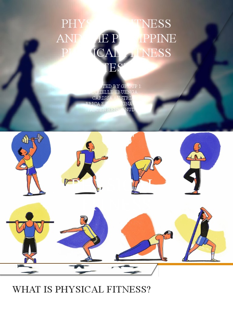 Physical Fitness and PPFT | PDF | Physical Fitness | Determinants Of Health