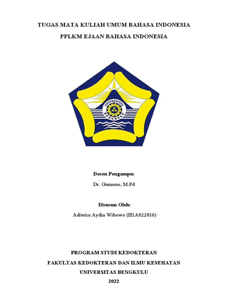 Tugas MKU B. Indonesia (PPLKM Ejaan Bahasa Indonesia) - Adiwira A.W H1A022016 | PDF | Karier ...
