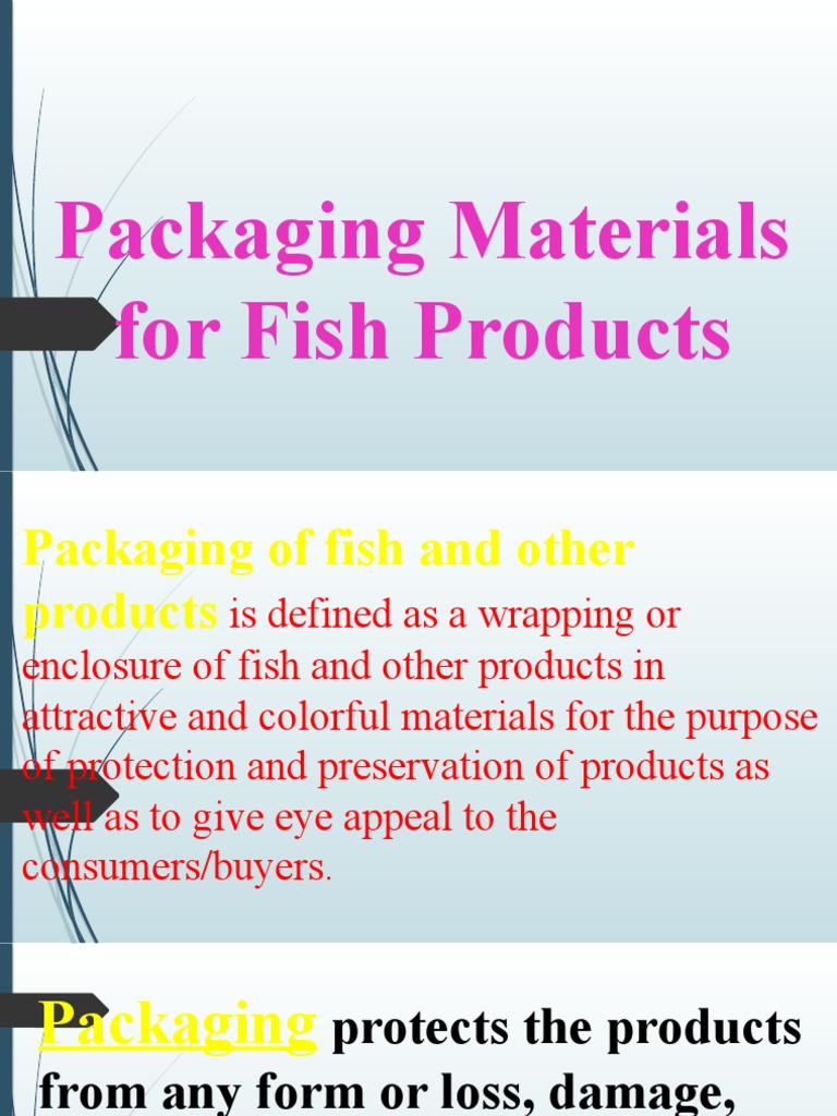 Fish Packaging Materials Guide | PDF | Polyethylene | Polystyrene