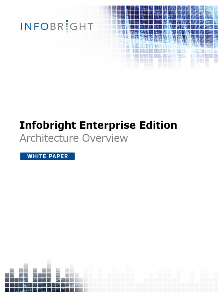 Inforbright IEE Architecture Overview | PDF | Databases | My Sql