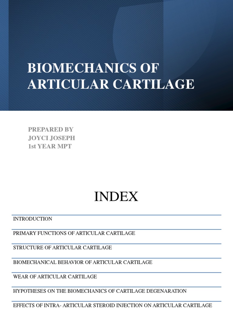 Understanding the Biomechanics and Structure of Articular Cartilage ...