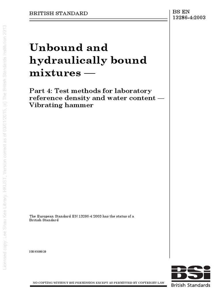 (BS EN 13286-4 - 2003) - Unbound and Hydraulically Bound Mixtures. Test ...